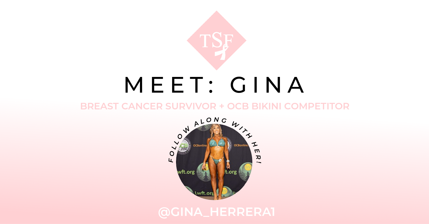 Gina | Breast Cancer Survivor + OCB Bikini Competitor